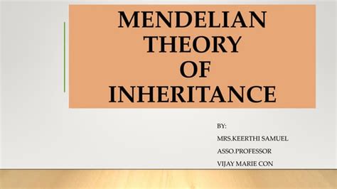 Mendelian Laws Of Inheritance Ppt