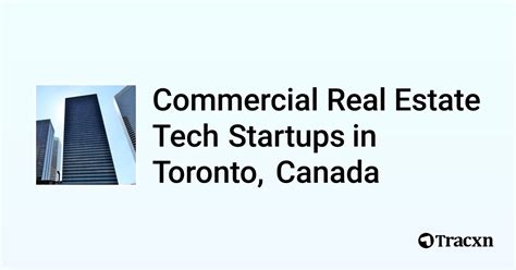 Top 10 Startups In Commercial Real Estate Tech In Toronto Canada Tracxn