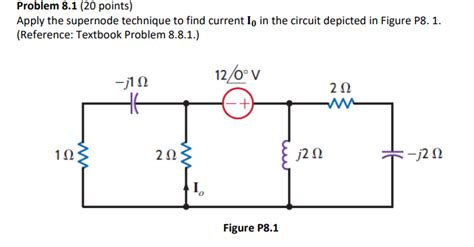 Solved Problem 81 20 ﻿pointsapply The Supernode Technique