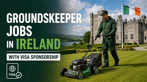 Groundskeeper Jobs In Ireland With Visa Sponsorship 2026
