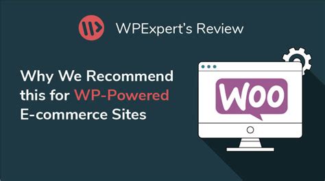 Wp Experts Review On Woocommerce Why We Recommend This For Wp Powered