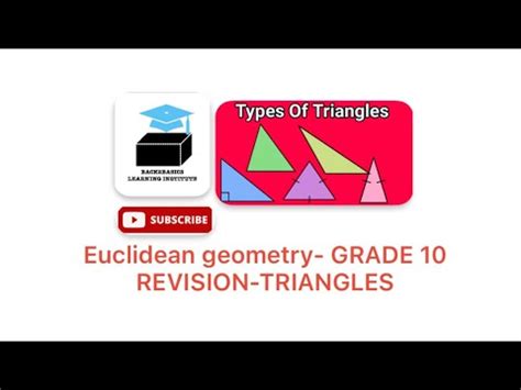 EUCLIDEAN GEOMETRY GRADE 10 REVISION TRIANGLES YouTube