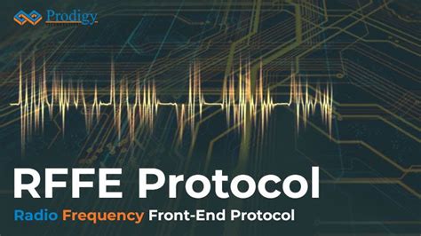 Rffe Protocol Prodigy Technovations
