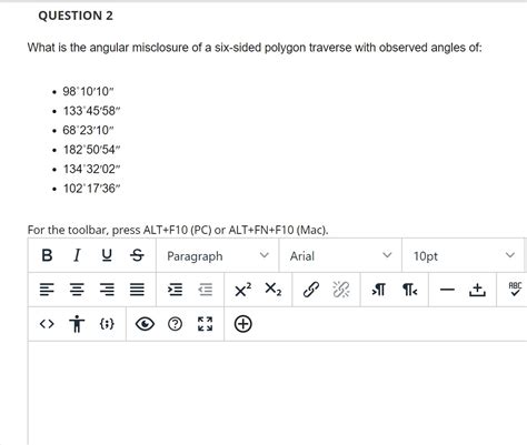 [solved] question 2 what is the angular misclosure of a six sided