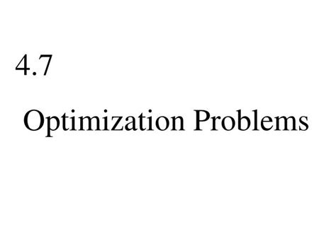 ppt 4 7 optimization problems powerpoint presentation free download