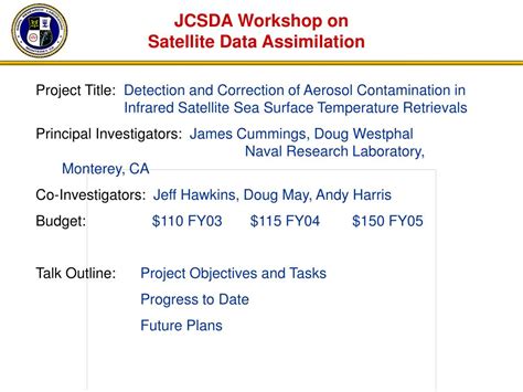Ppt Jcsda Workshop On Satellite Data Assimilation Powerpoint Presentation Id 2975323
