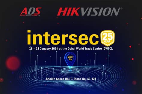 Intersec2024 Innovation Networking Adscctv Booths1i25 Hikvision Ads