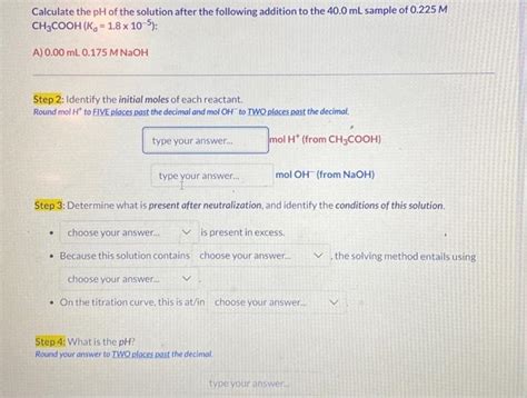 Solved Calculate The Ph Of The Solution After The Following Chegg Com