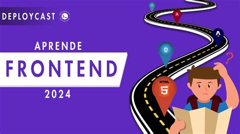 La Guía Definitiva Para Aprender Frontend 2024 Youtube