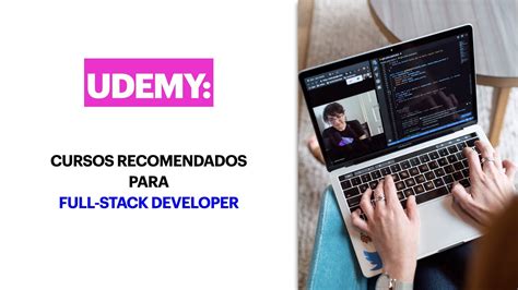 Udemy Cursos Recomendados Para Full Stack Developer Youtube