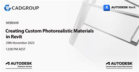 Webinar Creating Custom Photorealistic Materials In Revit Cadgroup