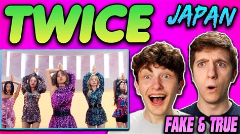Twice Fake And True Mv Reaction Youtube