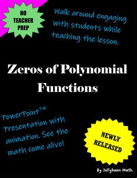 Zeros Of Polynomial Functions PowerPoint Presentation By Jellybean Math