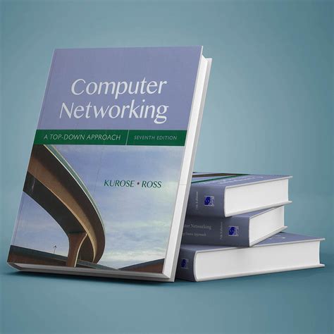 Computer Networking A Top Down Approach Seventh Edition انتشارات