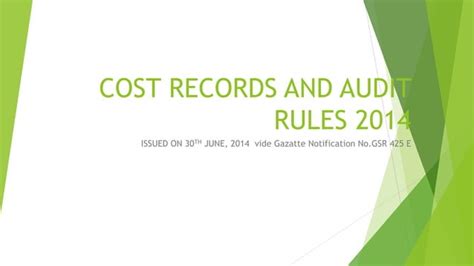 Cost Records And Audit Rules 2014 Pptx
