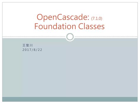 Opencascade Technology Overview Foundation Classes Ppt