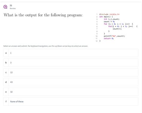 Solved Review What Is The Output For The Following Program Chegg