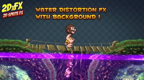 2DxFX 2D Sprite FX For Unity 5 And 4 6 X Water Distortion FX YouTube