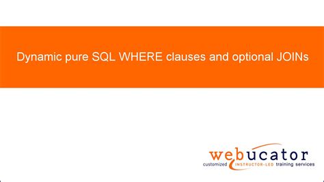 Dynamic Pure Sql Where Clauses And Optional Joins Youtube