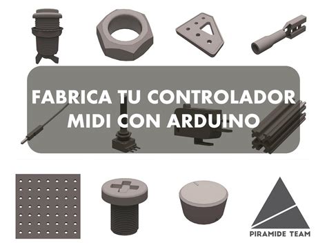 Fabrica Tu Controlador Midi Con Arduino By Daniel Blanco Issuu