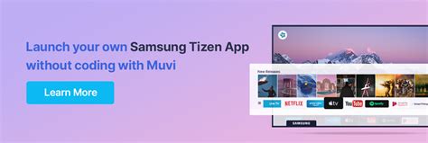 Samsung Tizen App And Os All You Need To Know Muvi One
