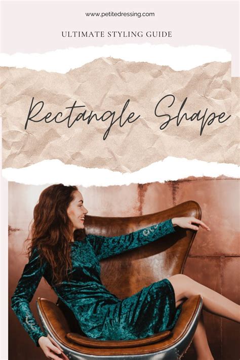 Rectangle Shape Ultimate Style Guide Rectangle Body Shape Body Shapes Style Guides