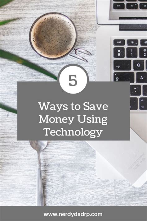 5 Ways To Save Money Using Technology Nerdy Dad Rp