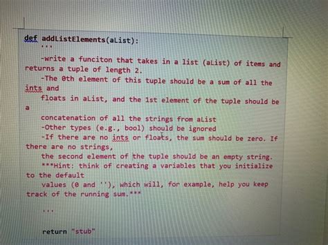 solved def addlistelements alist write a funciton that