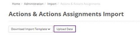 Importing New Actions And Action Assignments Folio Help Centre