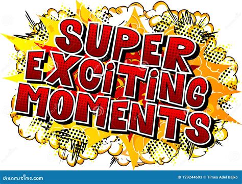 Super Exciting Moments Comic Book Style Words Stock Illustration
