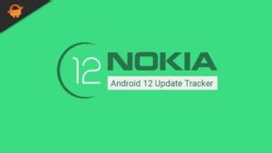 Nokia Android Update Tracker Device List And Release Date