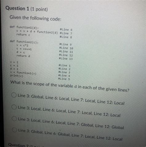 Solved Question 1 1 Point Given The Following Code Def
