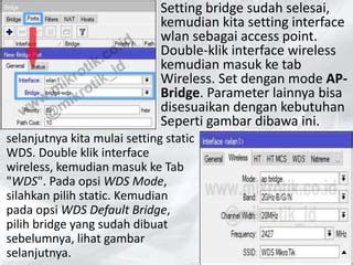 Konfigurasi Wds Pada Mikrotik PPTX