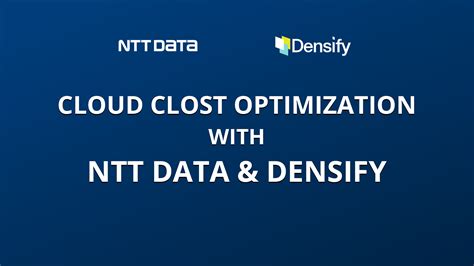 Cloud Cost Optimization With Ntt Data And Densify