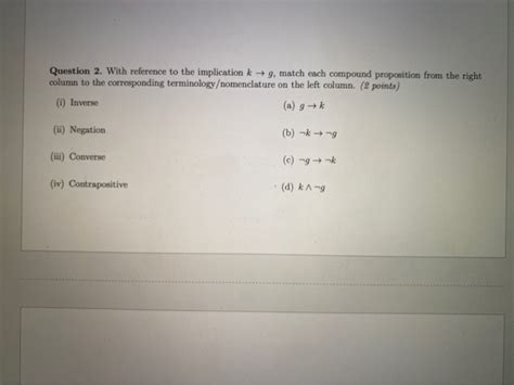Solved Question 2 With Reference To The Implication K G