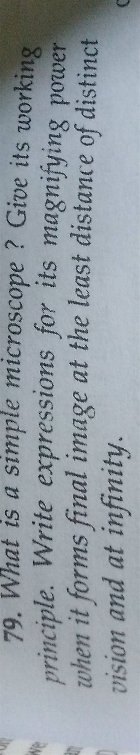 79 What Is A Simple Microscope Give Its Working Principle Write Expres