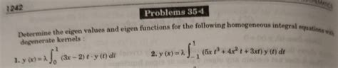 1242 Problems 35 4 Determine The Eigen Values And Eigen Functions For T