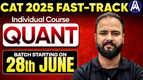 Fast Track Quant Course Quick And Concise Syllabus Completion Of Quant For Cat 2025
