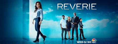Reverie Tv Show On Nbc Ratings Cancel Or Season 2