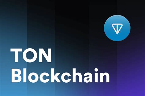 Ton Blockchain Overview