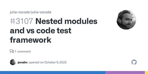 Nested Modules And Vs Code Test Framework · Issue 3107 · Julia Vscodejulia Vscode · Github