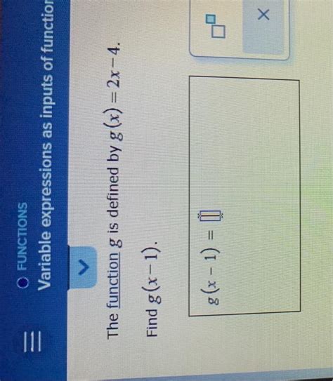 Solved Function G Is Defined By Gx2x−4 Gx−1