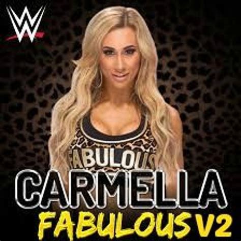 Stream Wwe Carmella Fabulous V2 2017official Theme By Wickalina