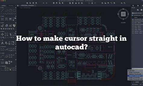 How To Make Cursor Straight In Autocad