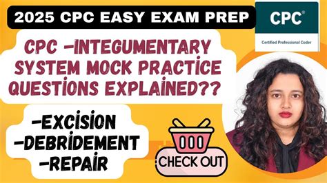 Integumentary System Practice Questions Explained Cpc Medicalcoding Cpcexam Cpt Aapc Edu