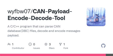 Github Wyfbw07can Payload Encode Decode Tool A Cc Program That Can Parse Can Databasedbc