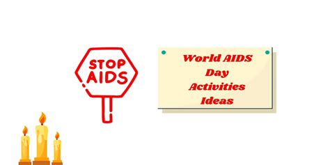 Top 10 World Aids Day Activities Ideas