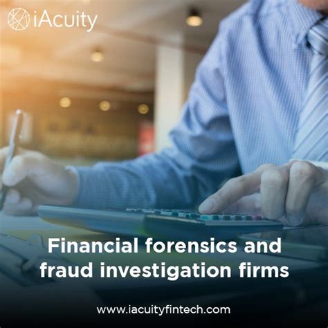 Financial Forensics And Fraud Investigation Firms In Mumbai Iacuity Fintech Iacuityfintech