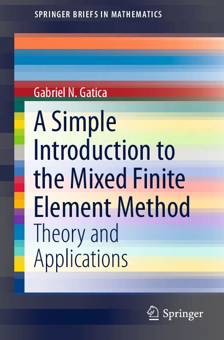 Pdf A Simple Introduction To The Mixed Finite Element Method