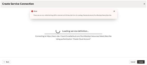 Not Able To Connect To Fusion Saas Application Via Service Catalog Option — Cloud Customer Connect